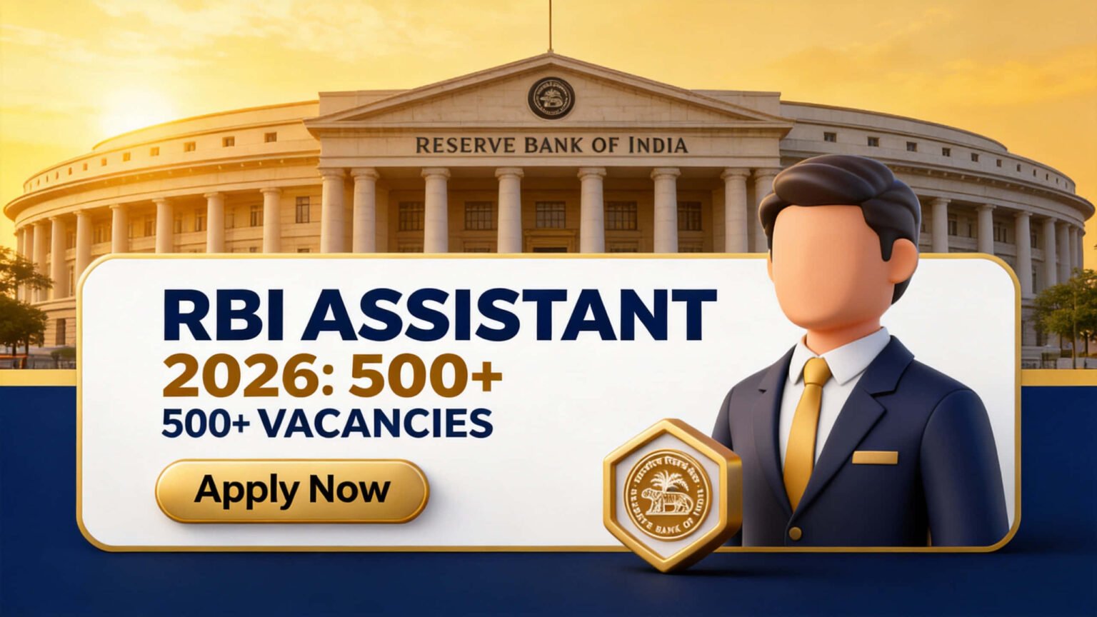 RBI Assistant Recruitment 2026: Apply Online for 500+ Expected ...